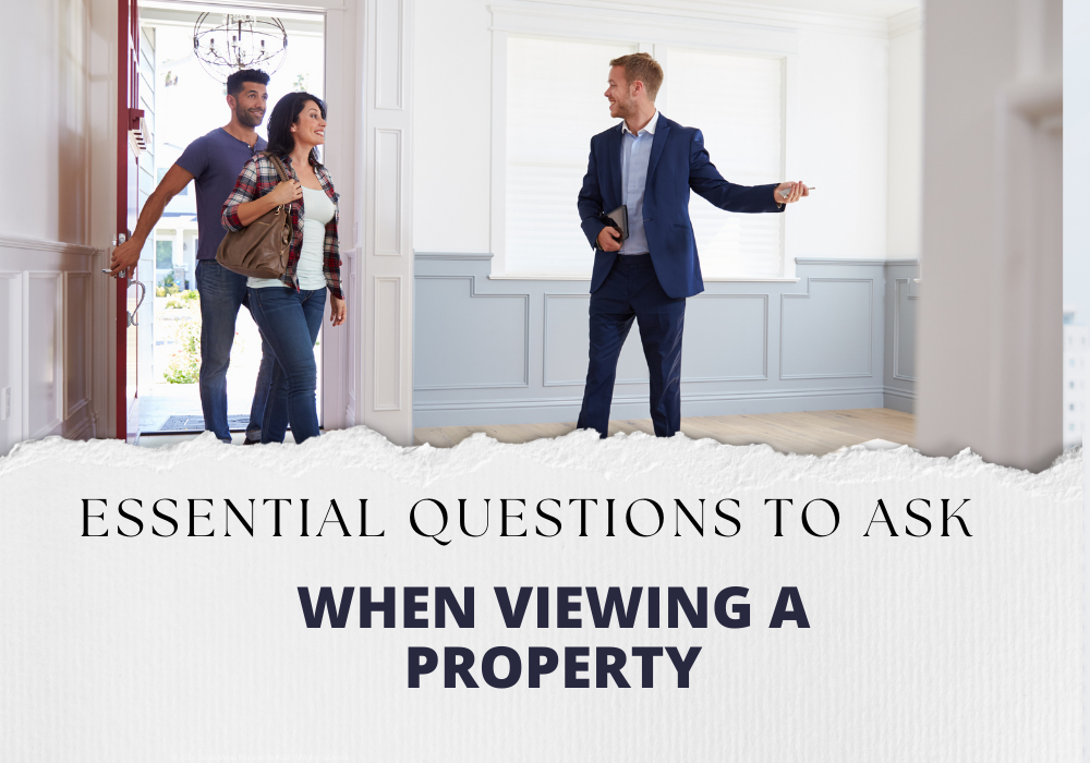 Essential Questions To Ask When Viewing A Property | Fine Homes Property