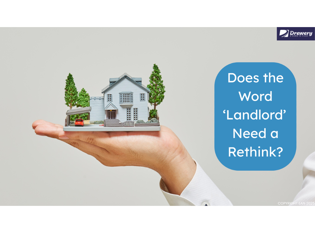 Does the Word ‘Landlord’ Need a Rethink? | Drewery Property Consultants