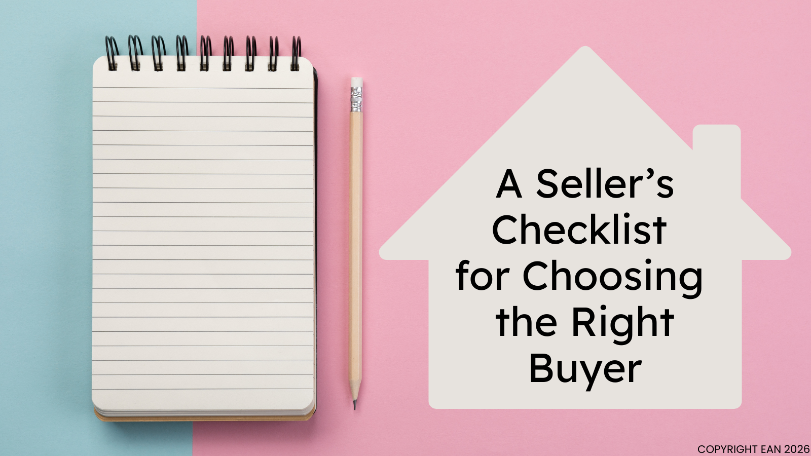 A Seller’s Checklist for Choosing the Right Buyer | Rex Gooding