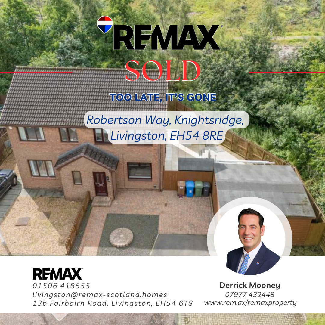 SOLD in Robertson Way, Knightsridge, Livingston! | RE/MAX Property
