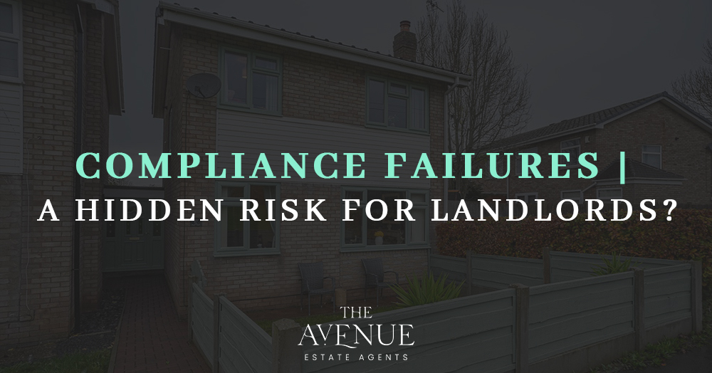 Compliance Failures | A Hidden Risk for Landlords? | The Avenue Estate ...