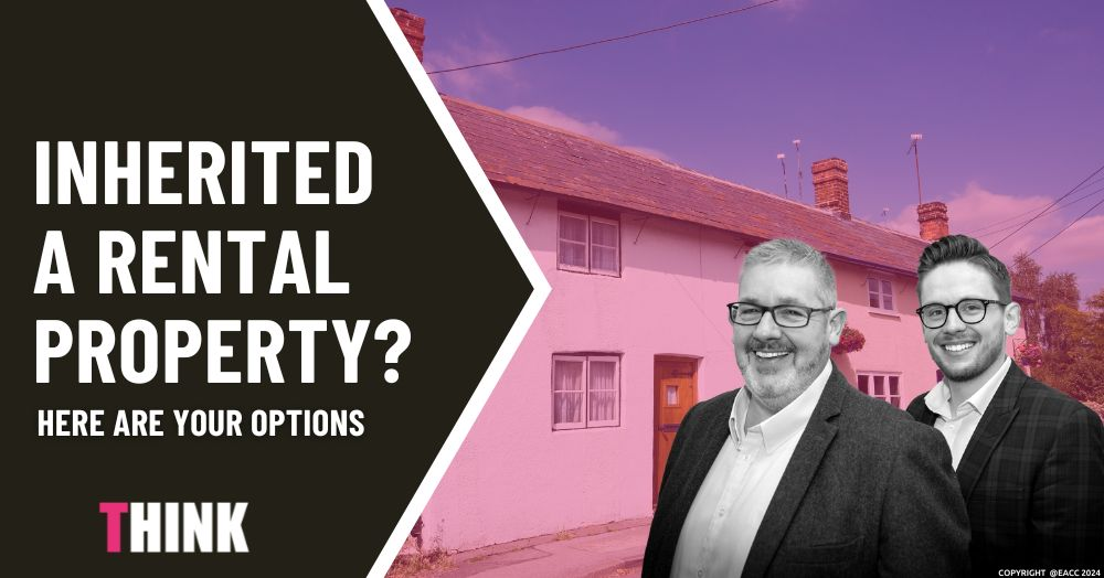 Inheriting a Rental Property: Options and Responsibilities Explained | THINK Estate Agents