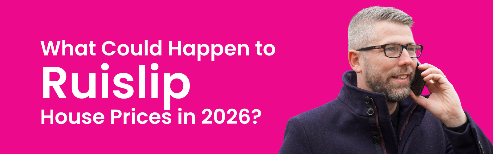 What Could Happen to Ruislip House Prices in 2026?